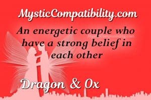 Dragon Ox Compatibility - Mystic Compatibility