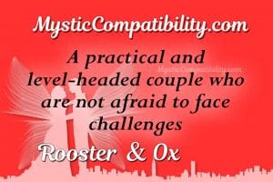 Rooster Ox Compatibility - Mystic Compatibility